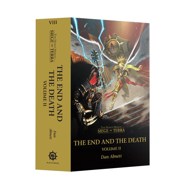 The Horus Heresy: Siege of Terra - The End and the Death Vol. II (PB ...
